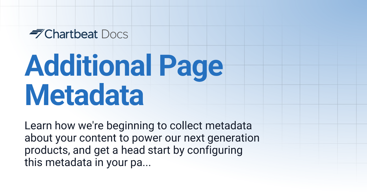 Additional Page Metadata | Chartbeat Docs