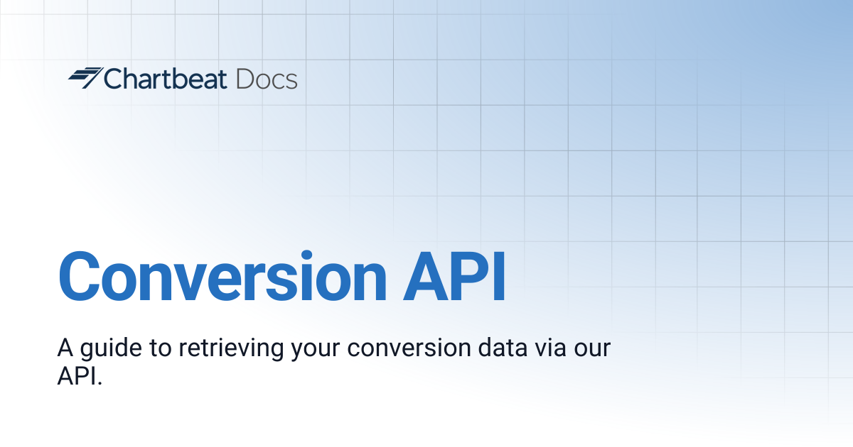 Conversion Api Chartbeat Docs